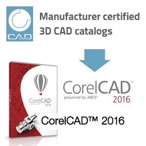 Millionen 3D und 2D CAD Modelle jetzt direkt in CorelCAD verfügbar